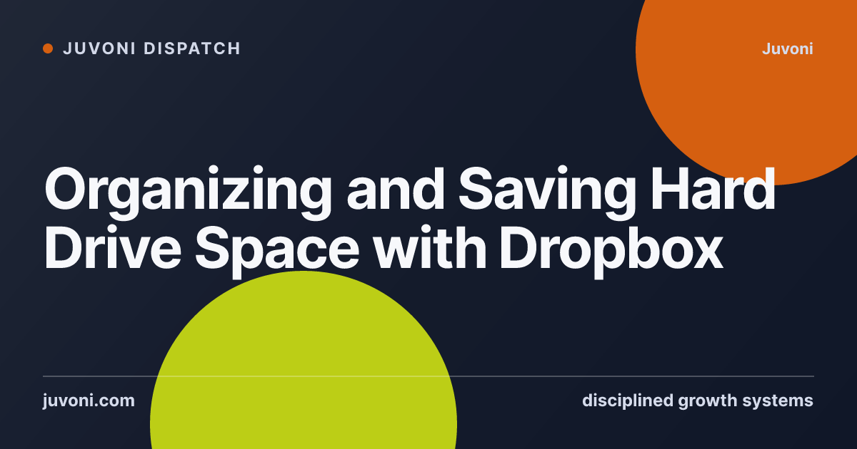 Organizing and Saving Hard Drive Space with Dropbox | Juvoni Beckford